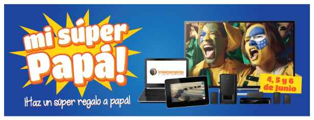 Concurso Mi Súper Papá: Intelcompras te regala una tablet iView - Ganapromo