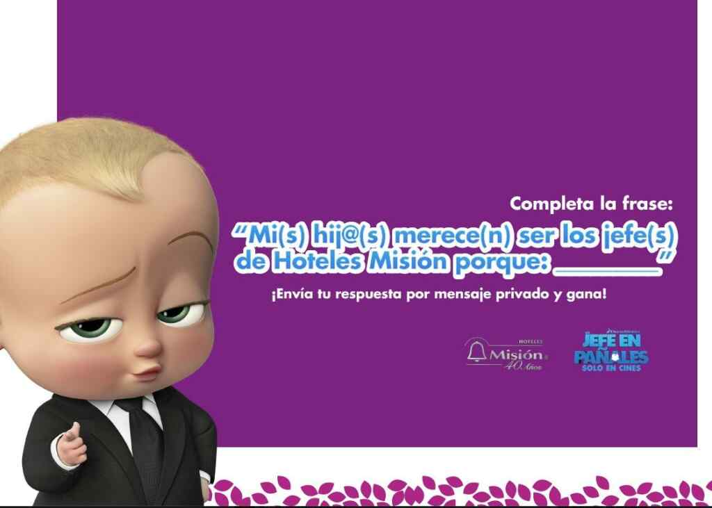 Concurso Jefe En Pañales Hoteles Misión Gana Un Fin De Semana De Vacaciones Ganapromo