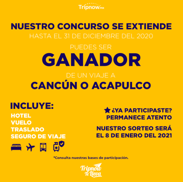 Gana Un Viaje A Cancún O Acapulco Todo Pagado Cortesía De Tripnow Mx Ganapromo