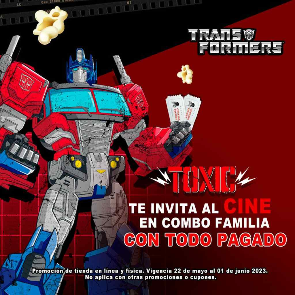 Toxic te invita al estreno de Transformers Rise Of The Beasts - Ganapromo
