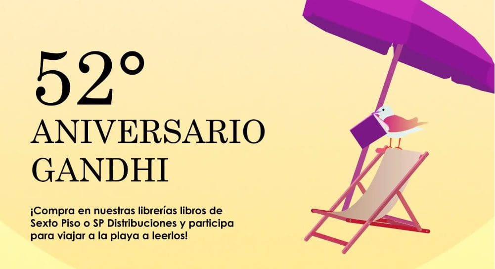 Concurso Gandhi 52 Aniversario Gana Viaje A La Playa Cortesía De Editorial Sexto Piso Ganapromo