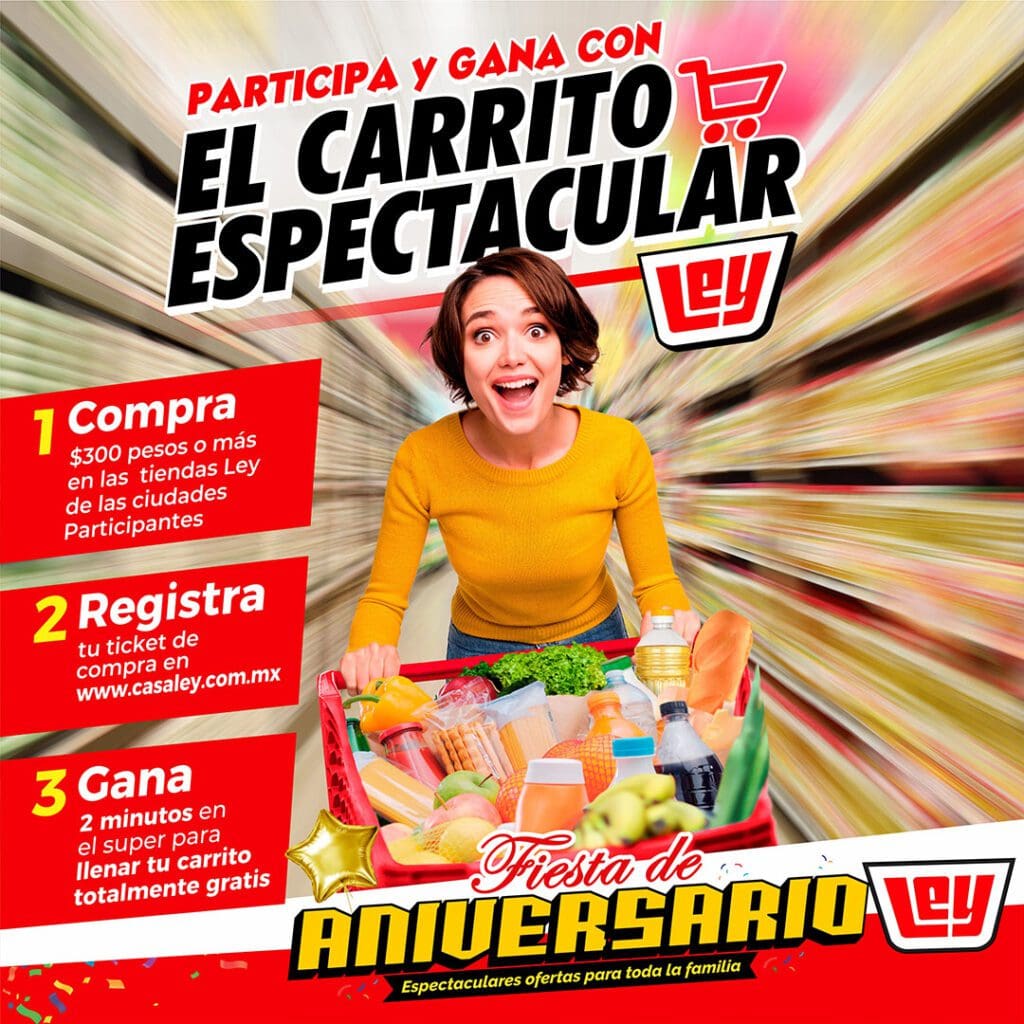 Promoción Casa Ley Carrito Espectacular Aniversario: Registra tu ticket ...