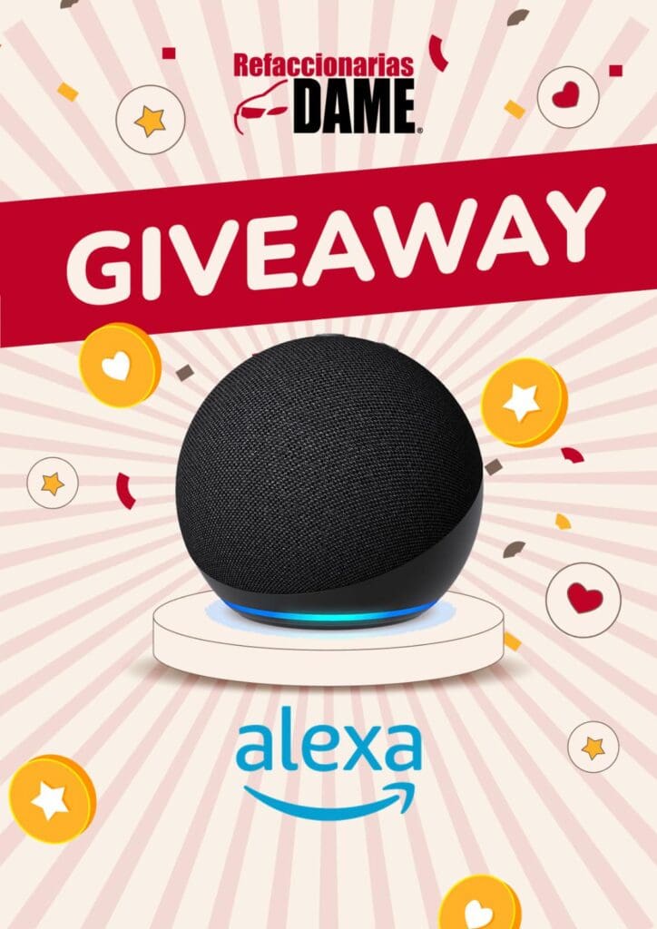 Gana una bocina inteligente Alexa en el giveaway de Refaccionarias Dame ...