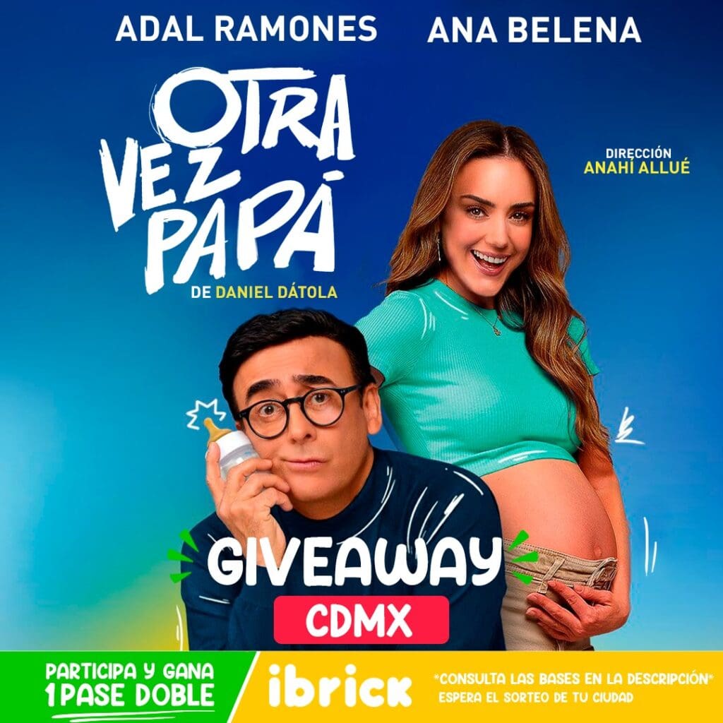 Ibrick regala boletos para la obra "Otra vez papá" con Adal Ramones y ...