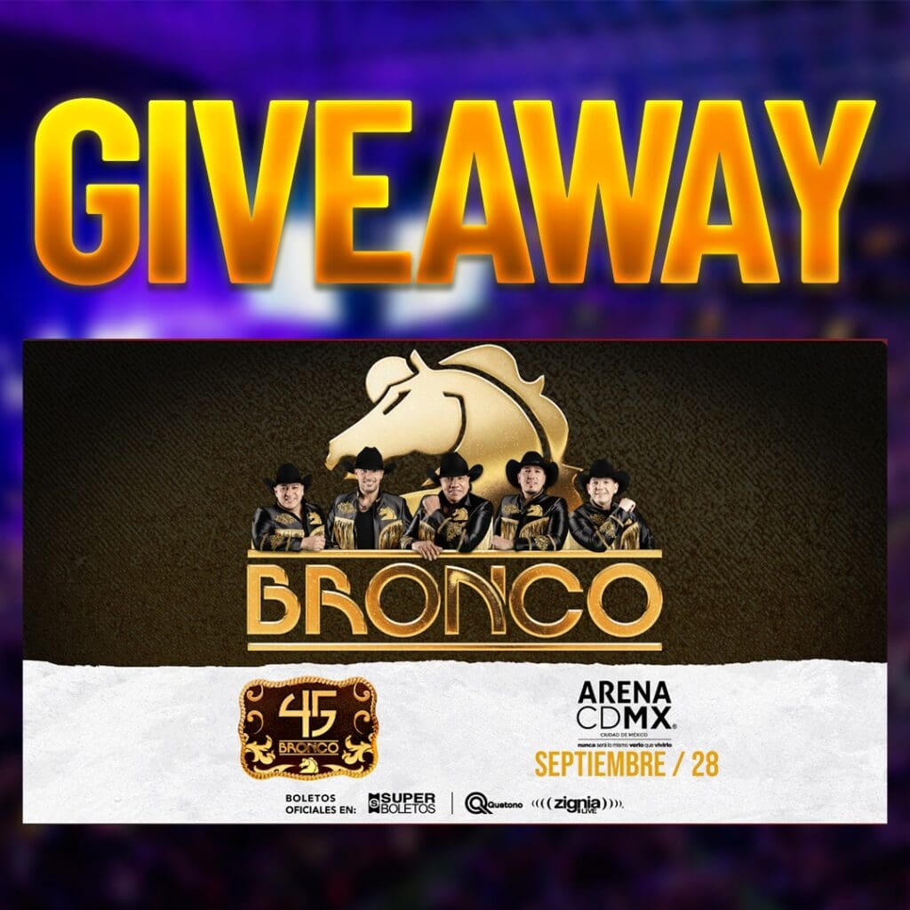 Gana boletos para el concierto de Bronco en la Arena CDMX - Ganapromo