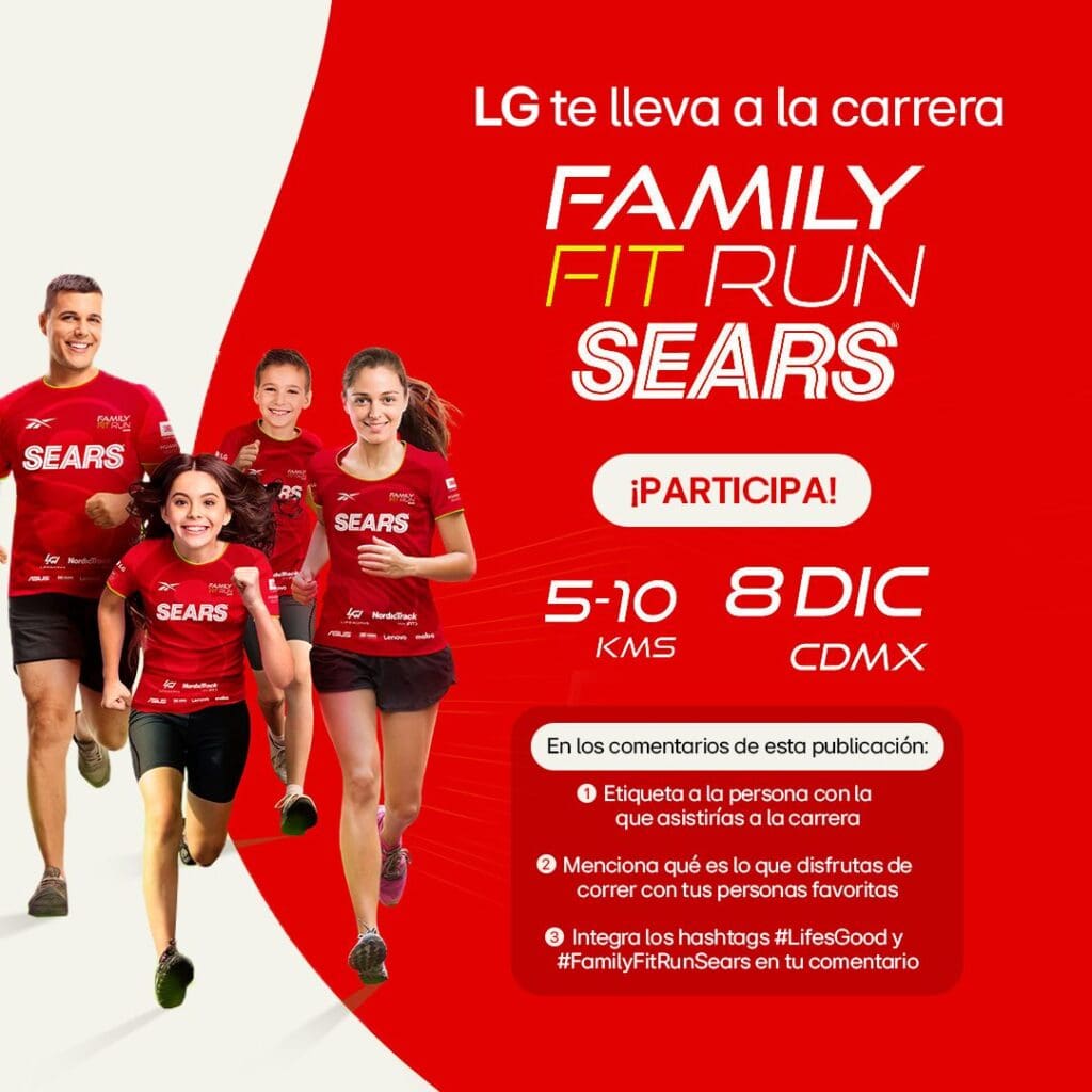 LG te lleva a la Carrera Family Fit Run SEARS 2024 - Ganapromo