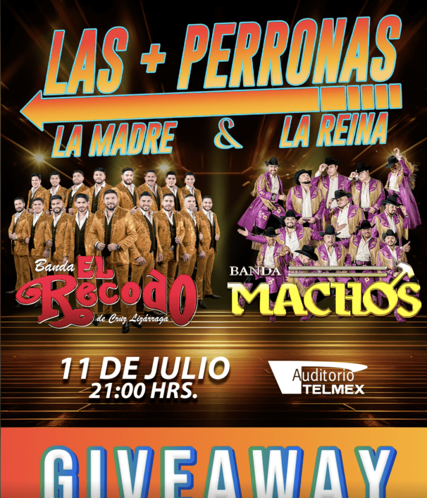 Gana boletos al concierto de Las + Perronas en Auditorio Telmex - Ganapromo